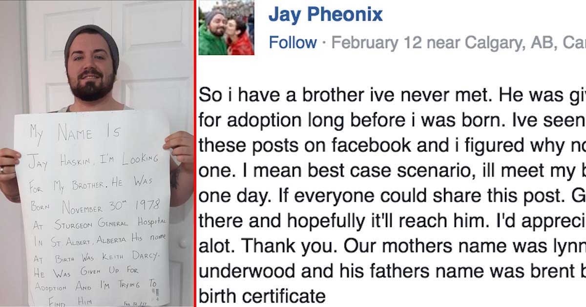 Jay Haskin of Calgary Uses Facebook to Try and Find Long-Lost Brother